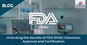 Comprehensive Guide to FDA 510(k) Clearance, Approval, and ...